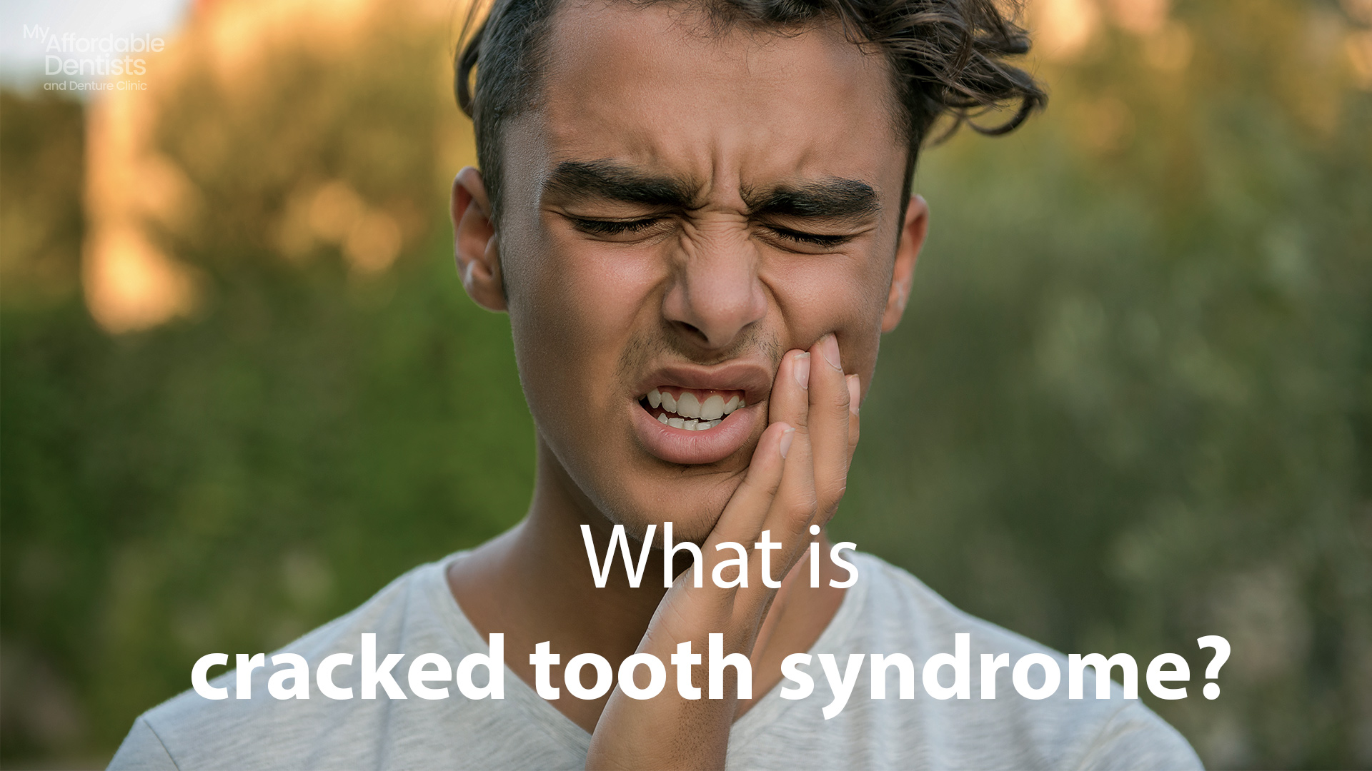 what-is-cracked-tooth-syndrome-my-affordable-dentists-mandurah